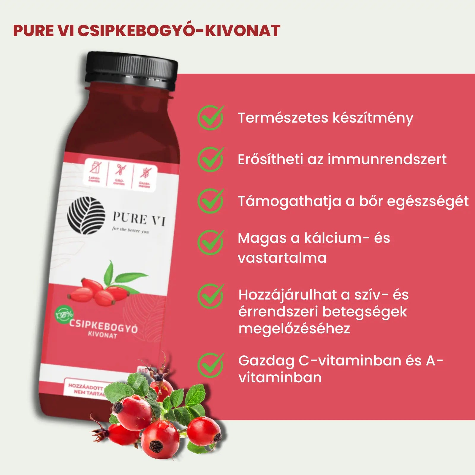 Pure Vi Csipkebogyó Kivonat 500 ml – Pure VI